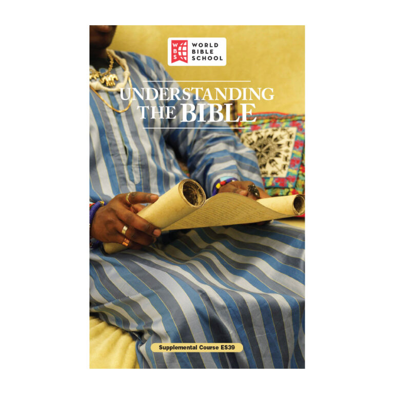 Understanding the Bible | World Bible School